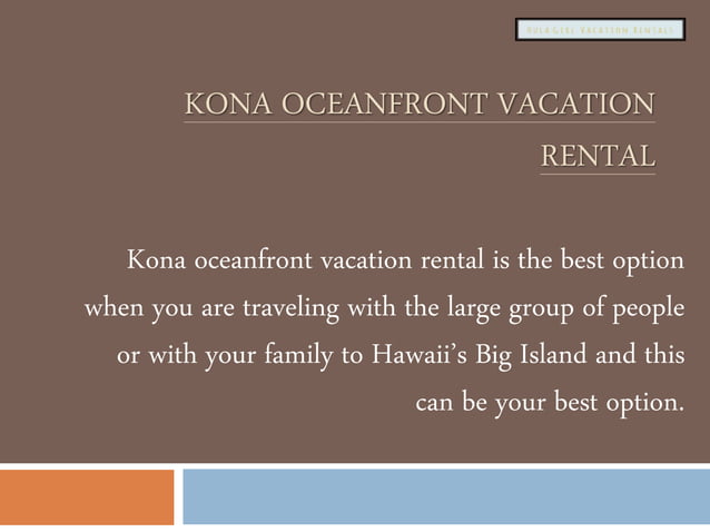 Homeaway- Hula Girl Vacation Rentals | PPTX