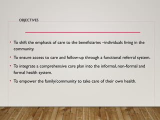 HOME BASED CARE . The Benefits and Challenges.pptx