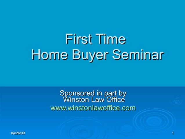 Home Buyer Seminar Presentation | PPT