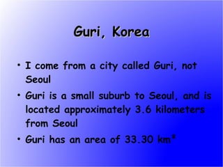 Making The Connection - Guri, Korea | PPT