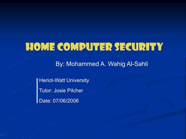 Home Computer Security Presentation 1 Of 2 | PPSX