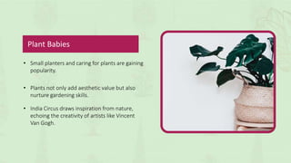 Home Decor Trends Of The Season - India Circus | PPT