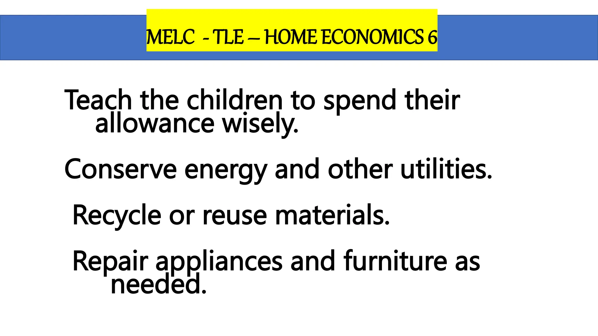 HOME ECONOMICS 6.pptx............................ | PPTX