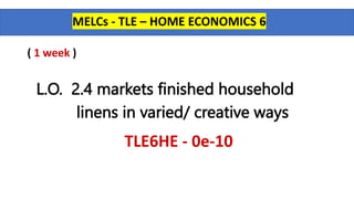 HOME ECONOMICS 6.pptx............................ | PPTX