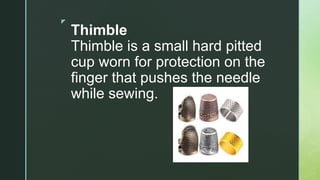 Identifying and Classifying Sewing Tools and Materials | PPT