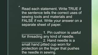 Identifying and Classifying Sewing Tools and Materials | PPT