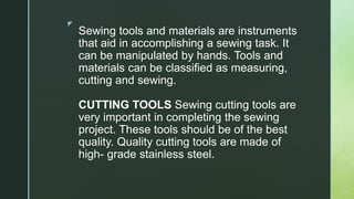 Identifying and Classifying Sewing Tools and Materials | PPT