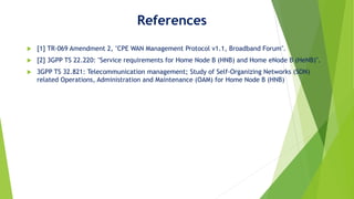 Home enodeb with tr069 | PPTX