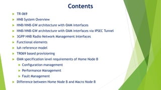 Home enodeb with tr069 | PPTX