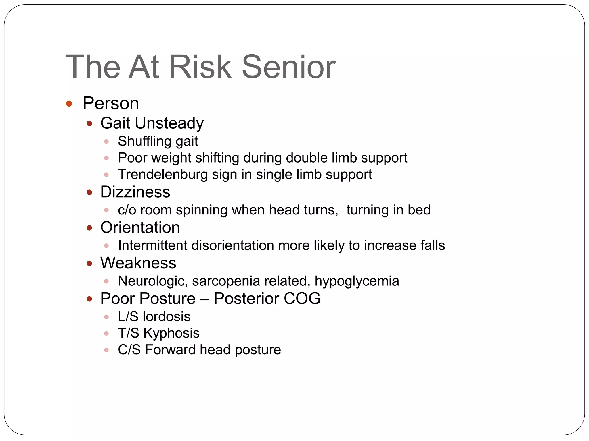2015: Identifying and Mitigating Fall Risk in the Home Environment for ...