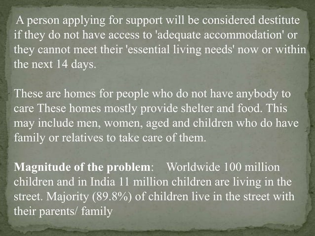 Home for Destitute.pptx. This slide explain about Home for destitute ...