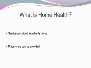 Home Health Powerpoint | PDF