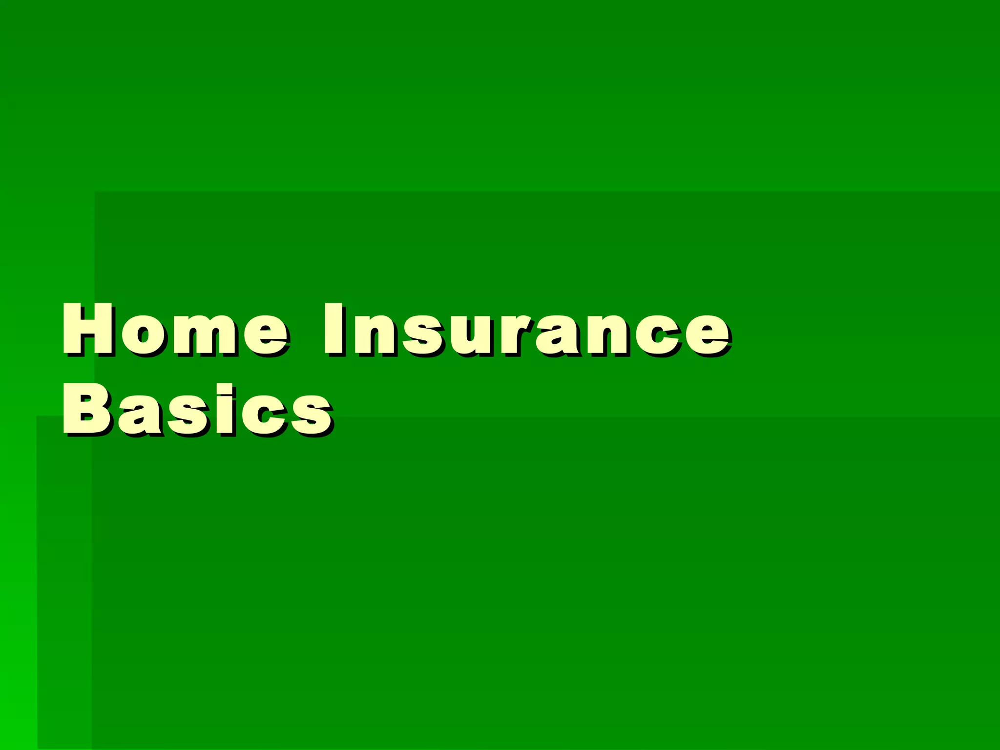 Basics of Homeowner's Insurance | PPT