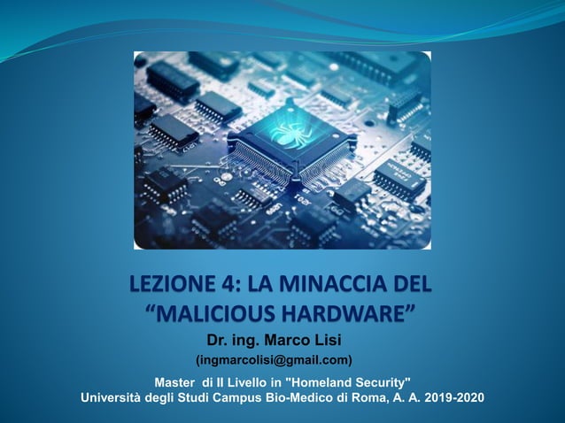 Presentation on Malicious Hardware_Lisi_2020 | PPTX
