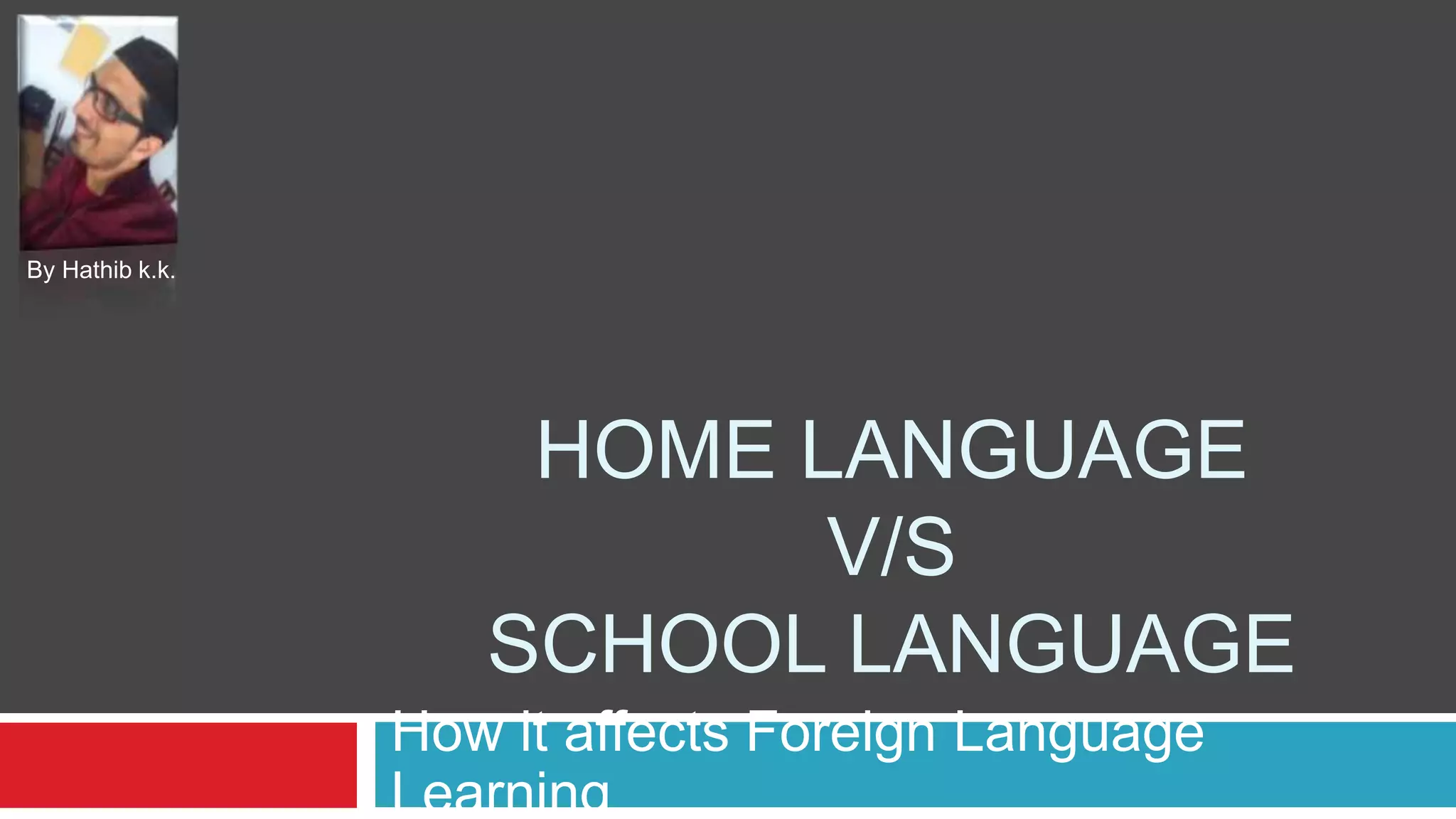 Home language vs school language | PPSX