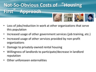 Homelessness and "Housing First" Cost-Benefit Presentation | PPTX