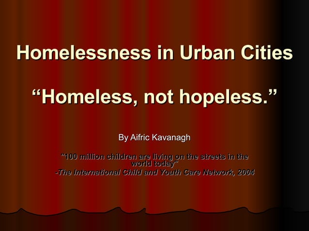 Homelessness In Urban Cities Final | PPT