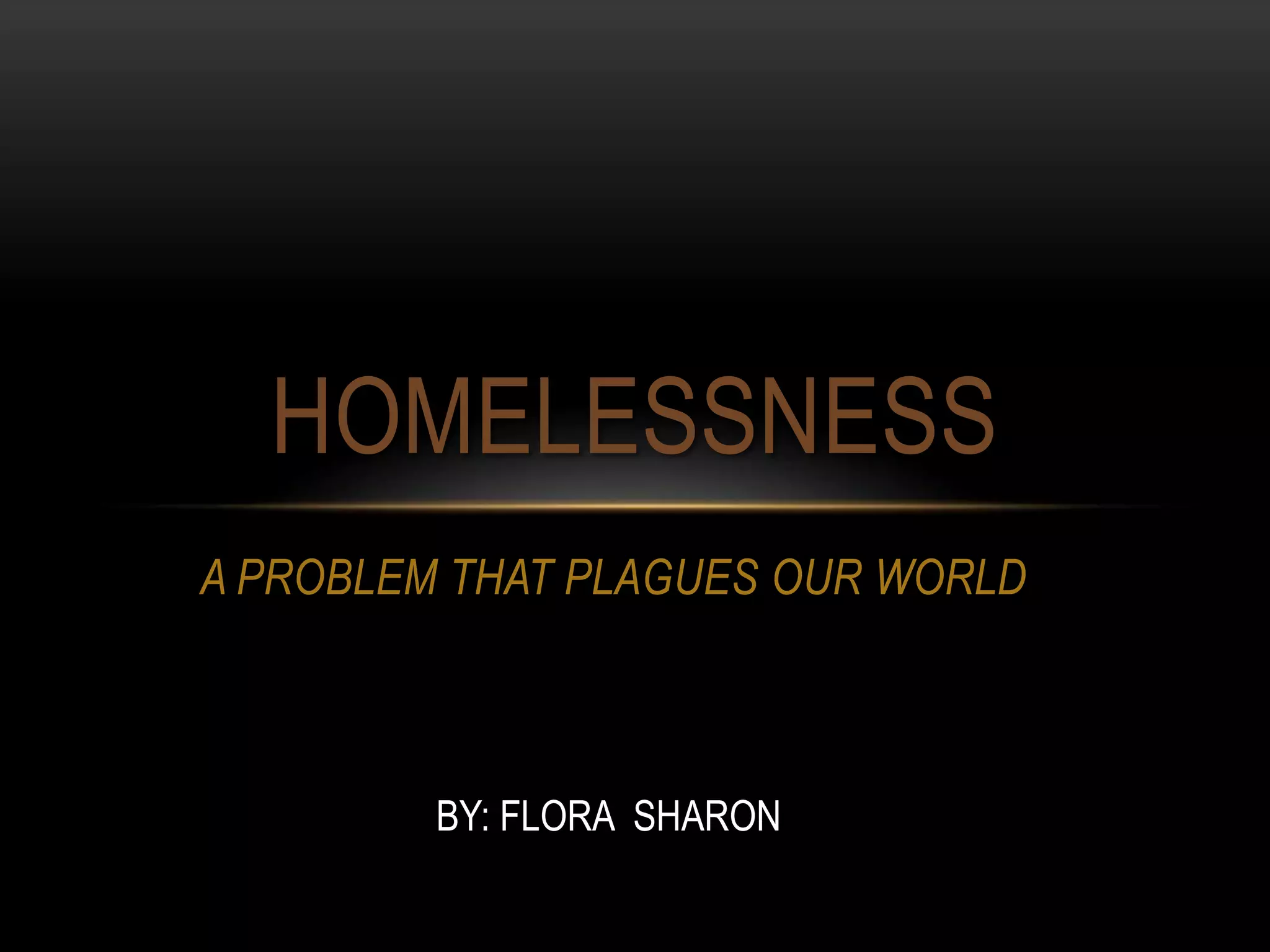 Homelessness power point global issue | PPTX