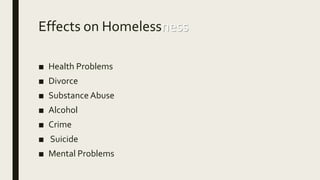 What is being Homeless and its Effects to people and to the community ...