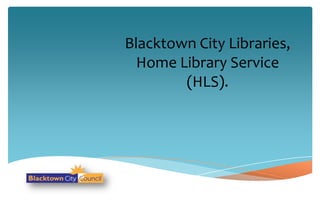 Home Library Service | PPT