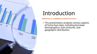 Home Loan Data Analysis strategy for ppt. Best | PPTX