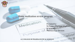 Home Medication Program And Health Management. | PPTX