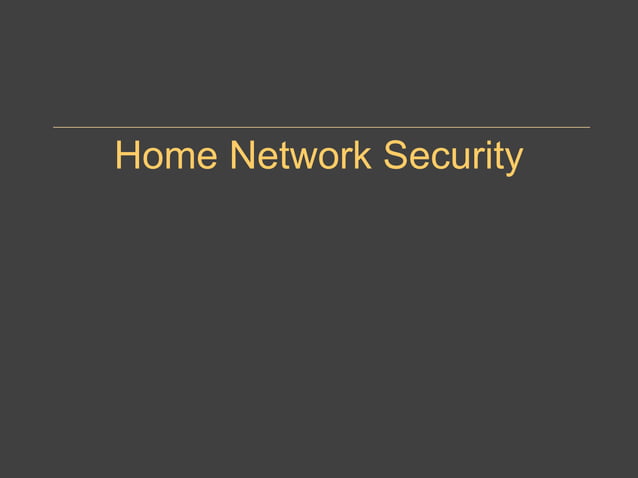 Home network security | PPT
