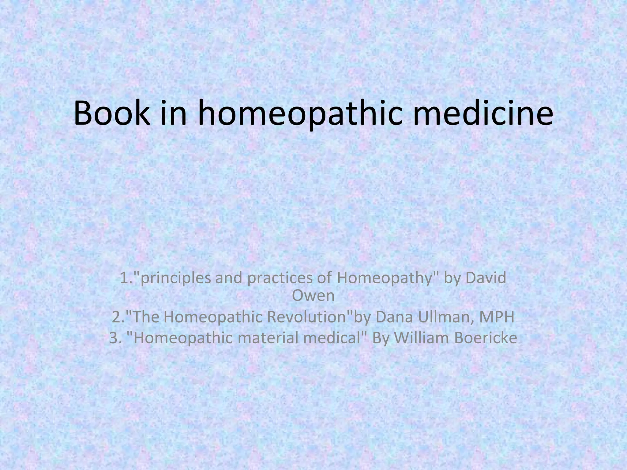Homeopathy- System of Medicine | PDF