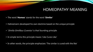 Homeopathy meaning | PPTX