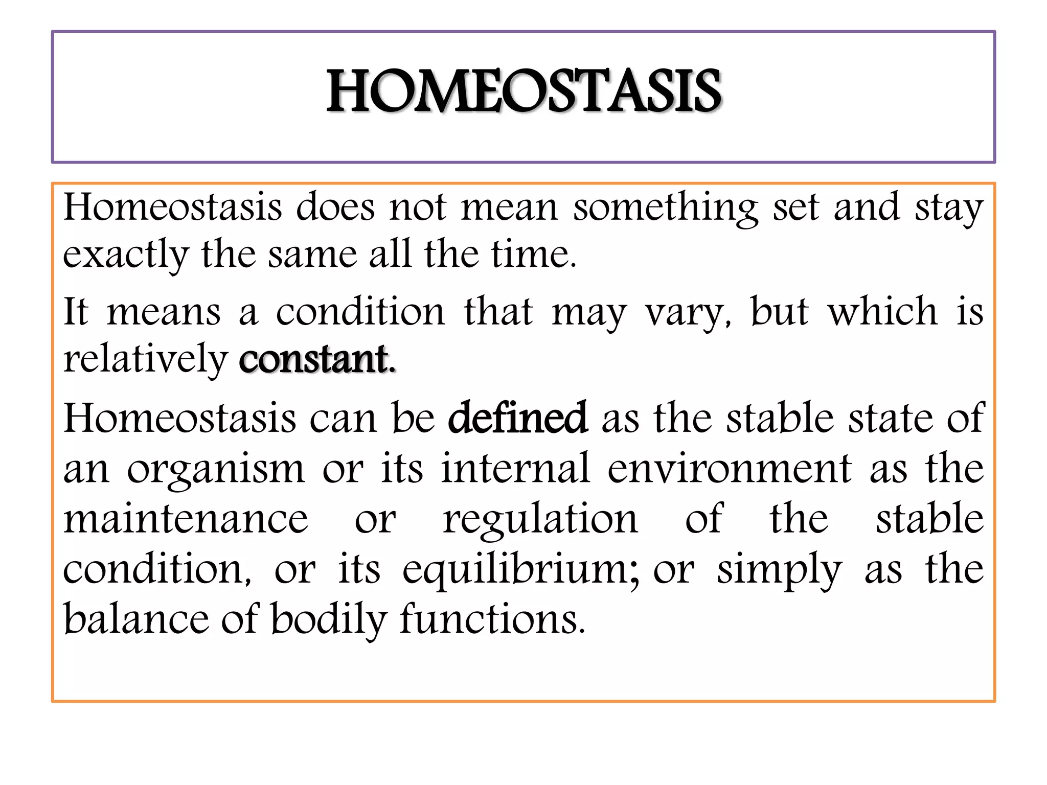 Homeostasis, the ability of body to maintain its internal balance. | PPTX