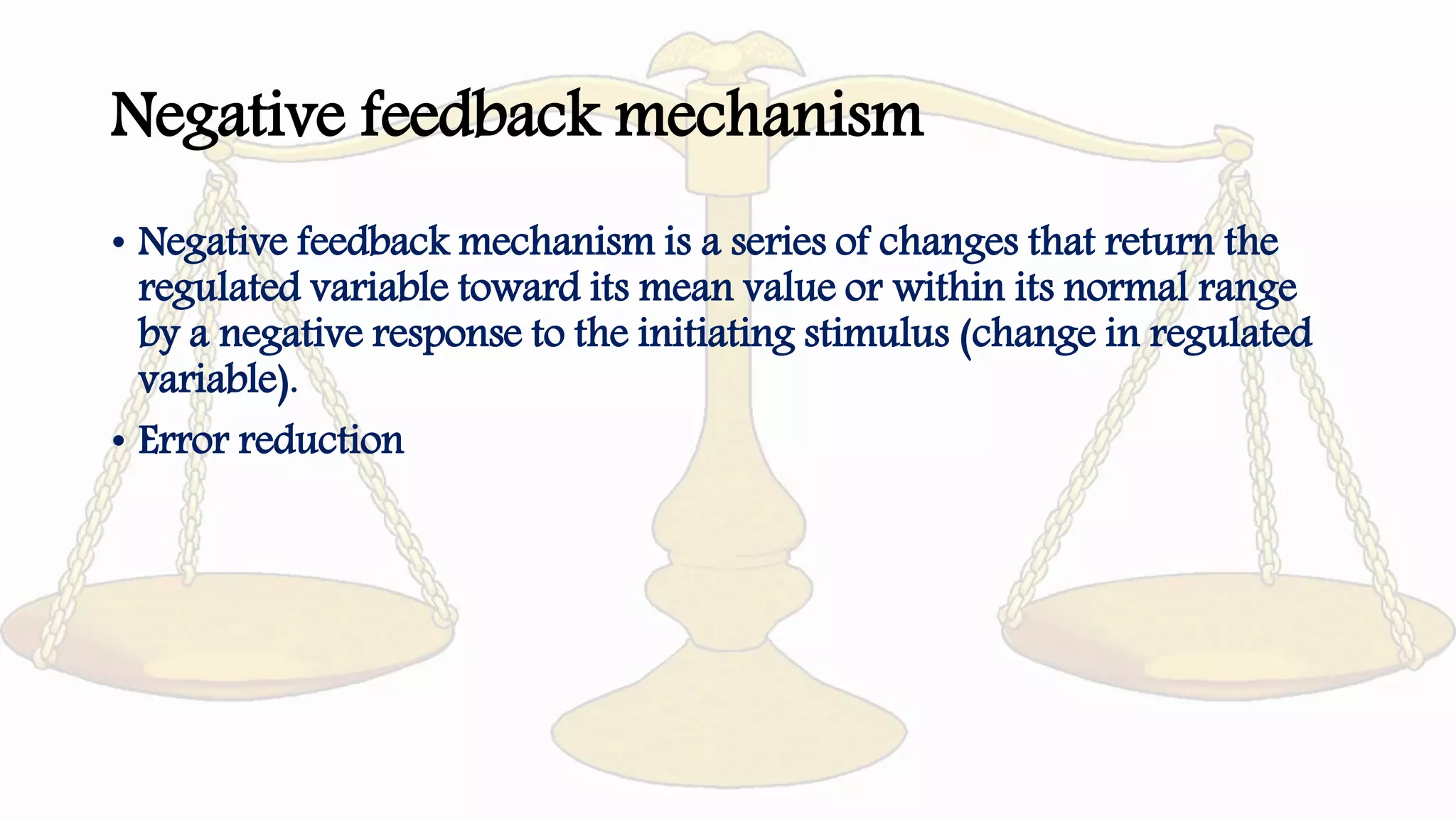 Homeostasis I Negative and Positive Feedback Mechanism I Feedforward Mechanism I General ...
