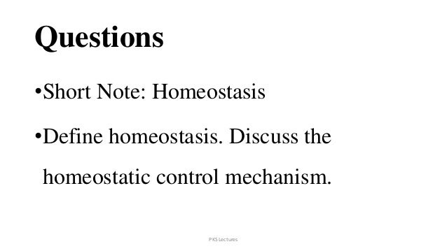 Homeostasis | Discuss the homeostatic control mechanism | General ...