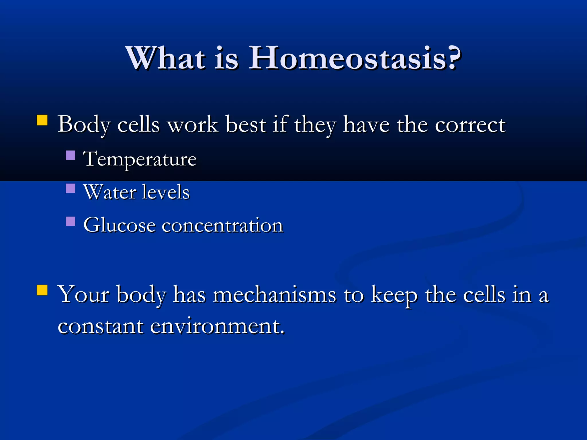 Homeostasis of the body | PPT