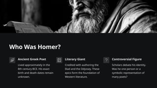 Homer The Legendary Greek Poet of the Illiad and Odyssey | PPTX