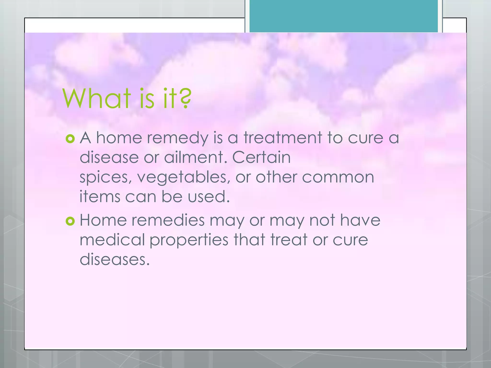 Home Remedies Presentation | PPTX