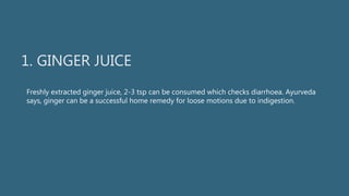 Home remedies for diarrhea causes and symptoms | PPTX