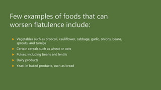 Home remedies for flatulence(gas) causes, | PPTX