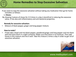 Home Remedies to Stop Excessive Salivation | PPTX