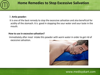 Home Remedies to Stop Excessive Salivation | PPTX