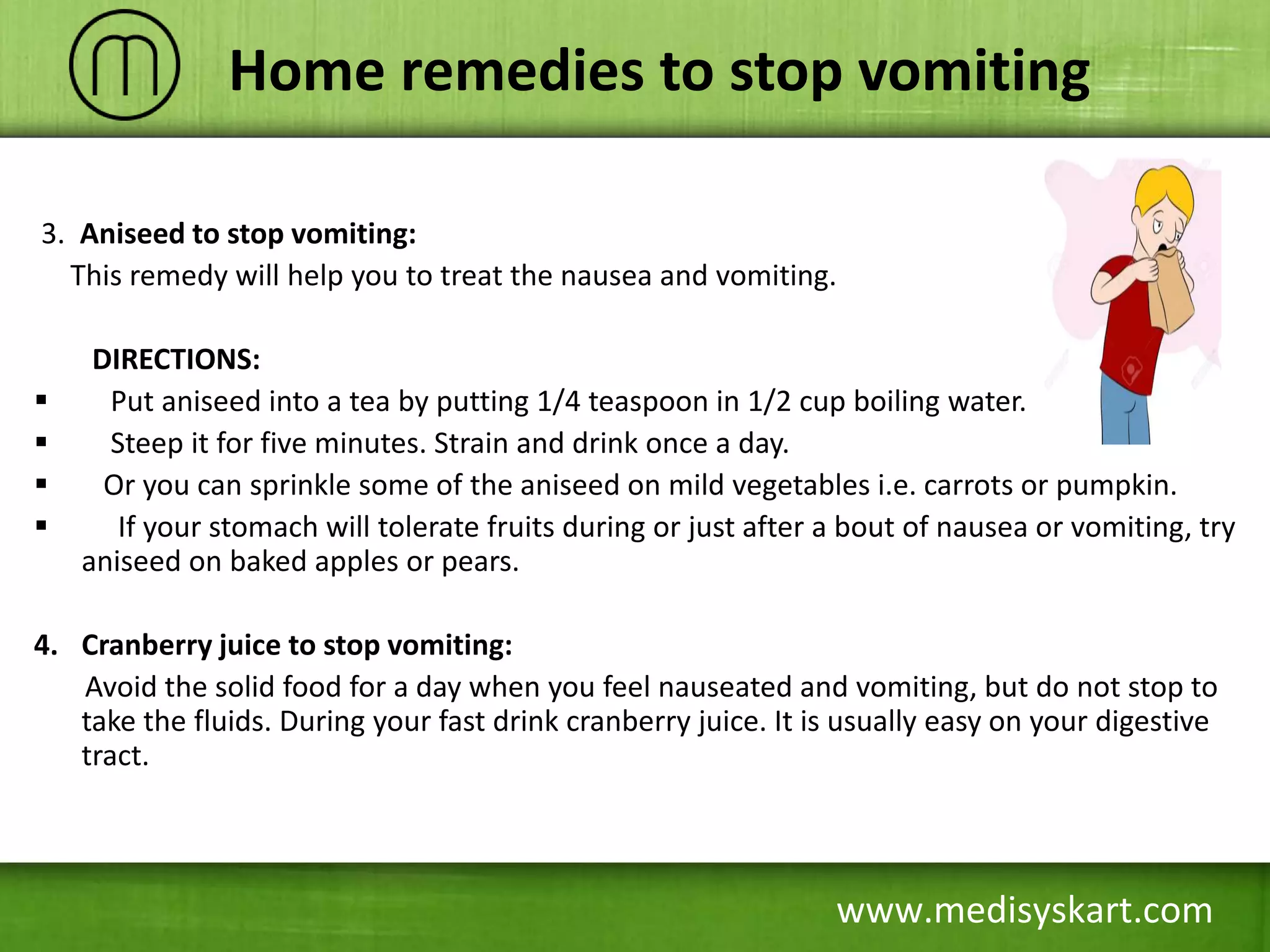 Home Remedies to Stop Vomiting | PPTX