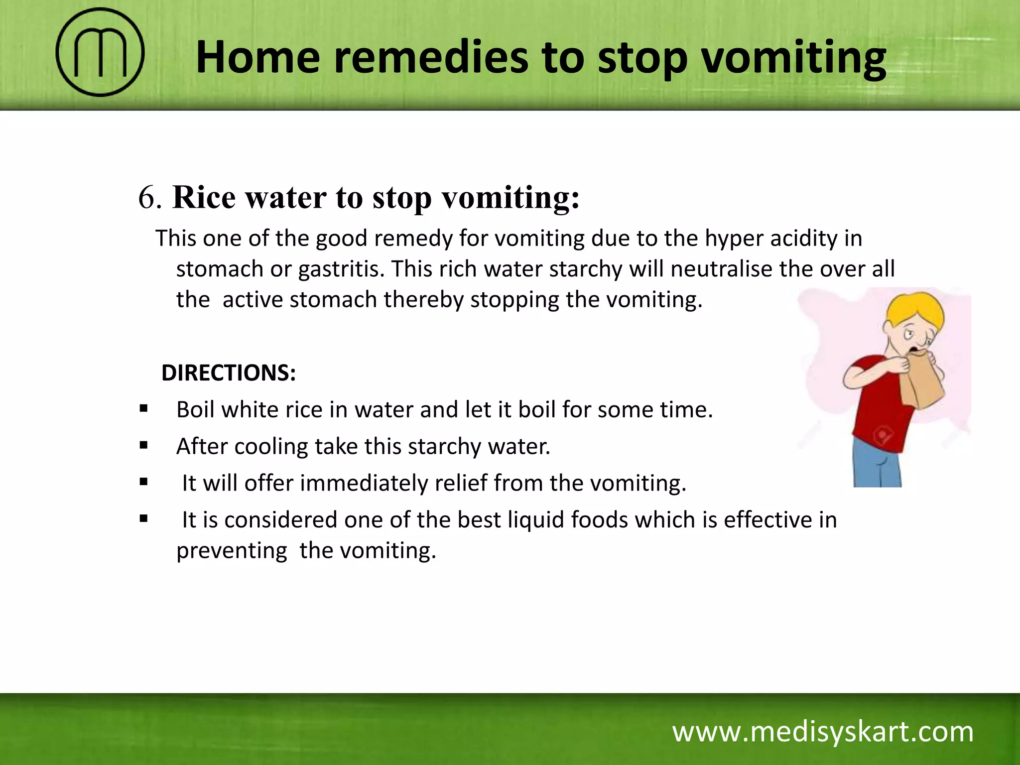 Home Remedies to Stop Vomiting | PPTX