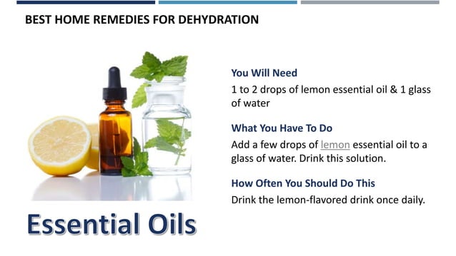 Home remedies to treat dehydration | PPT