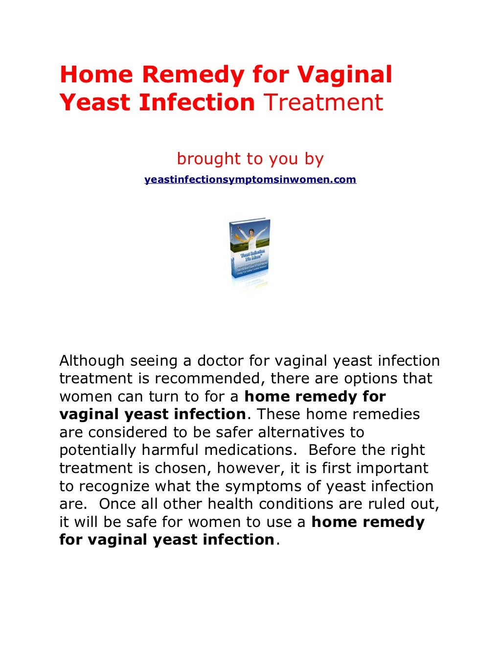 Home Remedy For Vaginal Yeast Infection Treatment