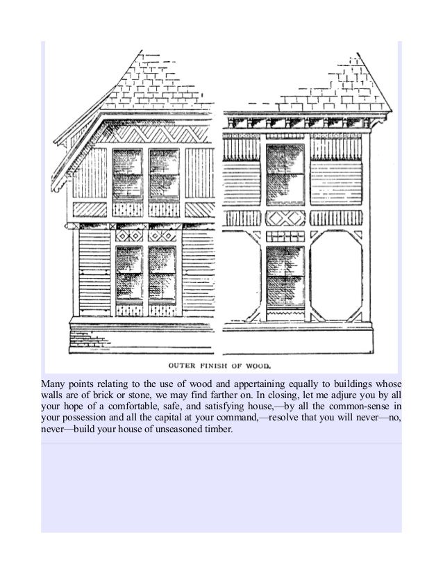 Homes and how to make them