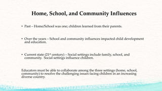 Home, School, and Community Influences | PPTX