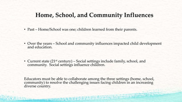 Home, School, and Community Influences | PPTX | Daycare and Pre-School ...