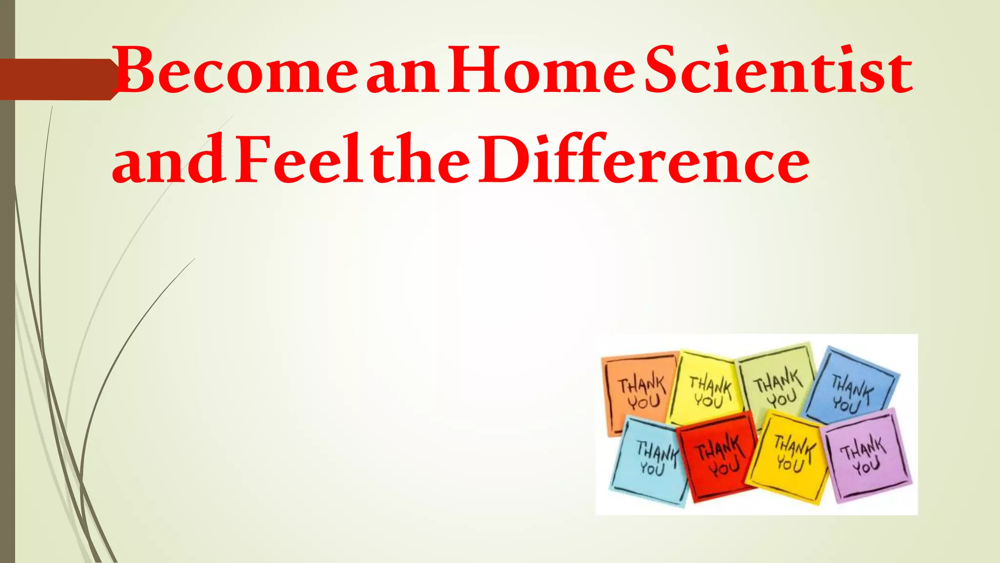 Home science | PPTX