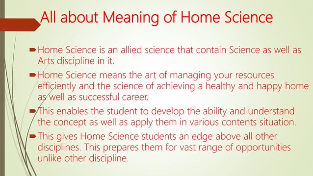 Home science | PPTX | Homeschooling | Education
