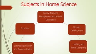 Home science | PPTX