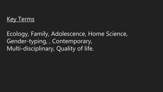 Introduction Human Ecology and Family Sciences chapter 1 | PPTX